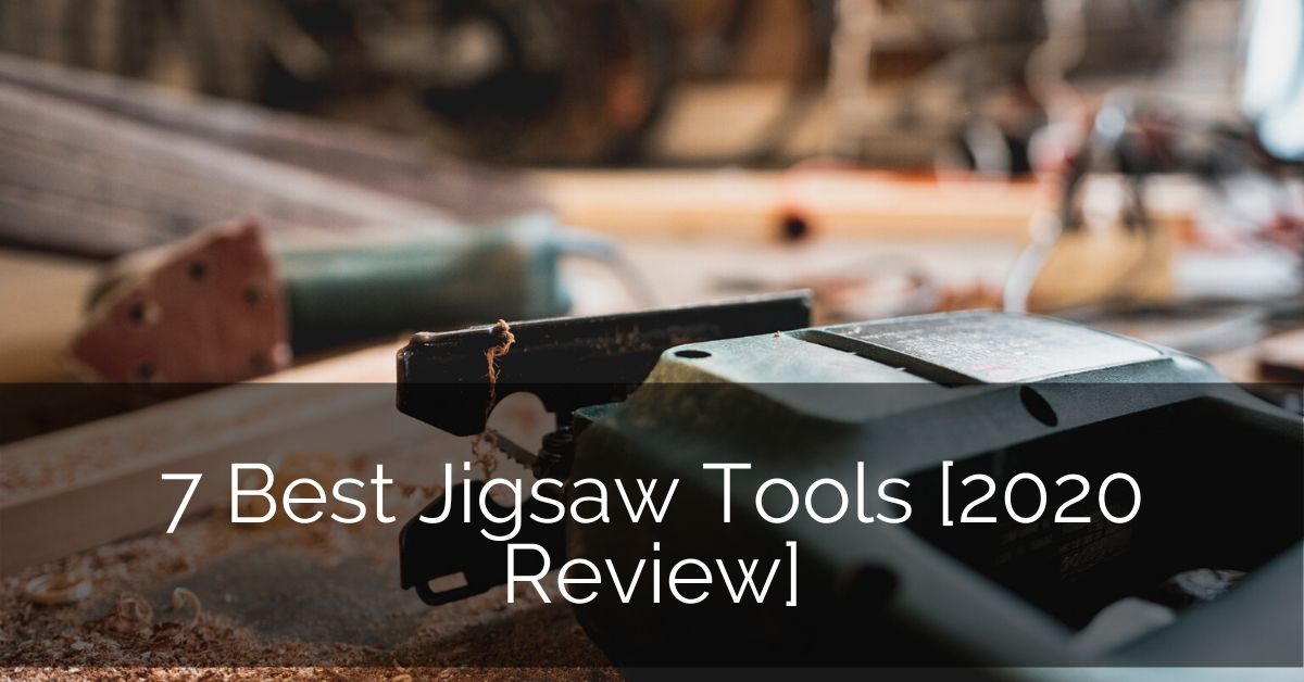 7 Best Jigsaw Tools [2020 Review] | Home Remodeling Contractors ...