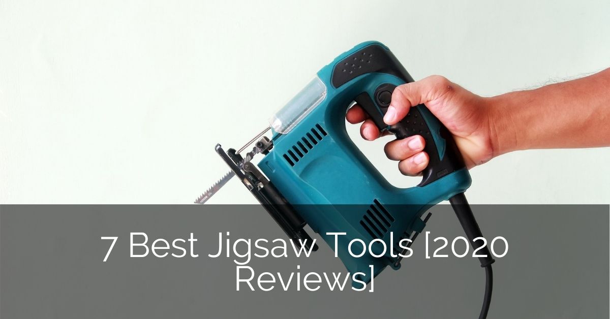7 Best Jigsaw Tools [2020 Review] | Home Remodeling Contractors ...